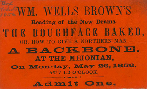 MHS Collections Online: Wm. Wells Brown’s reading of the new drama The ...