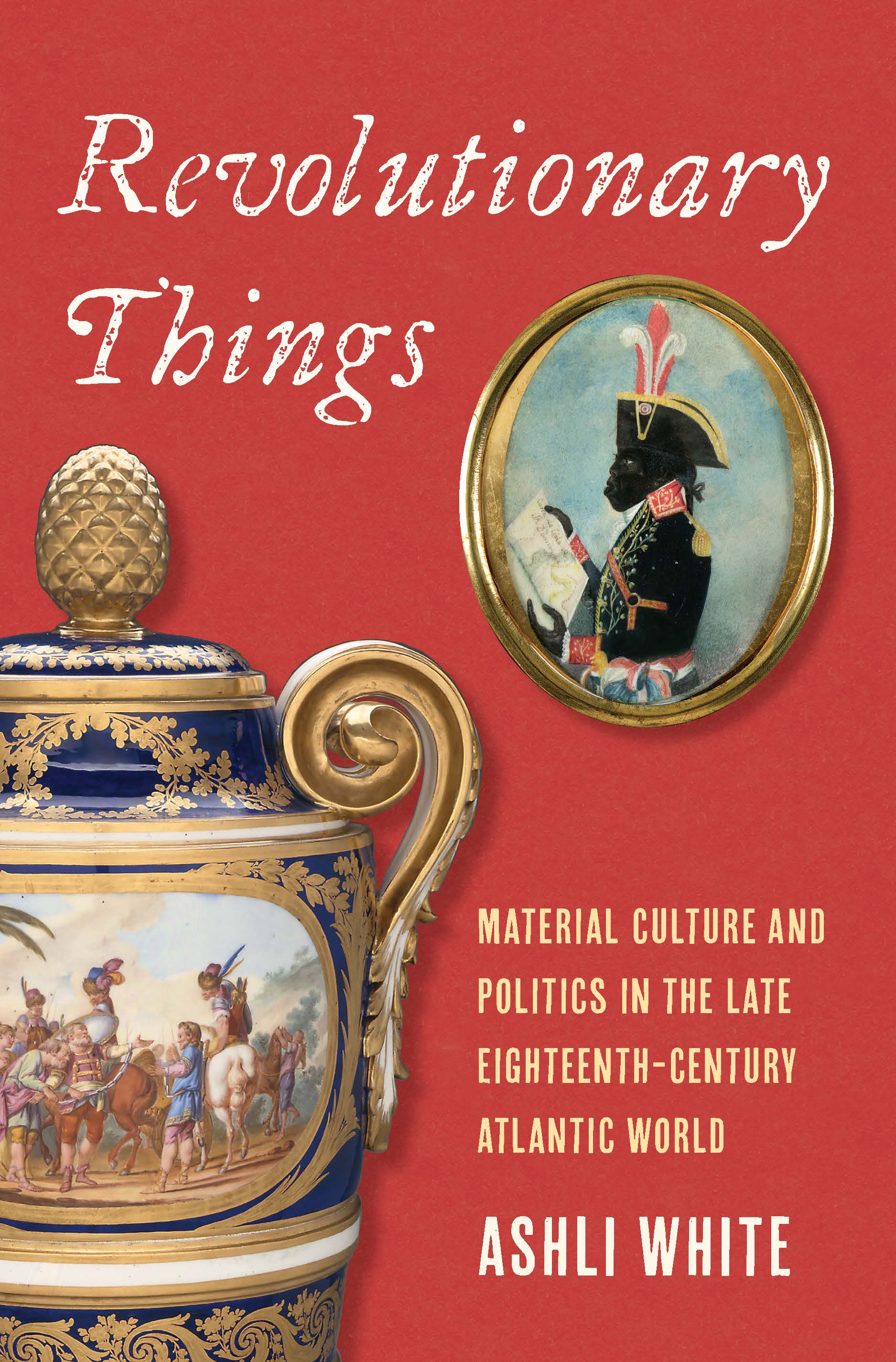 Massachusetts Historical Society: Revolutionary Things: Material ...